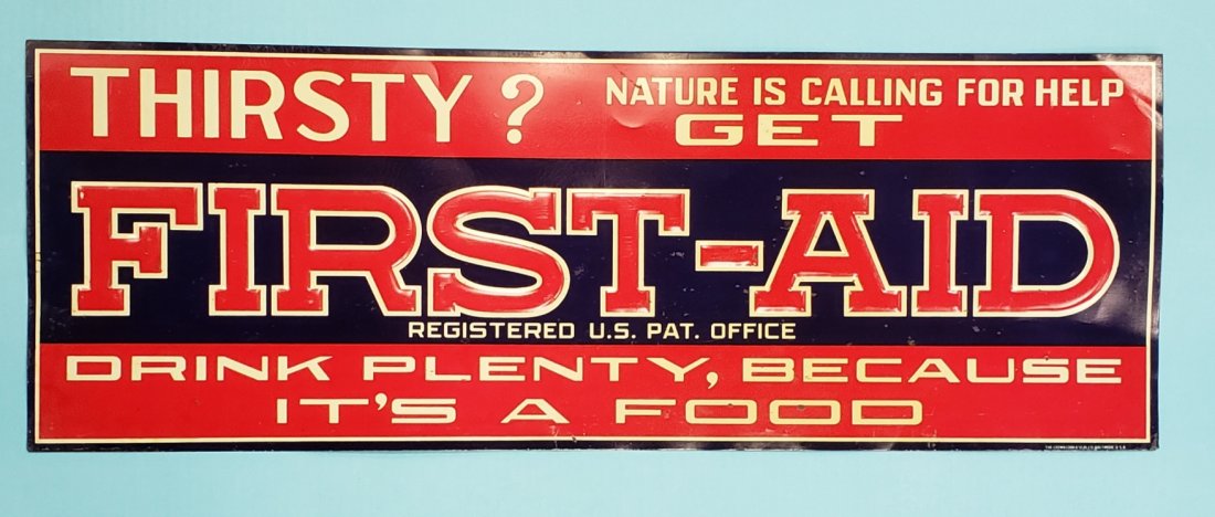 NOS Thirsty? First Aid Cola tin sign
