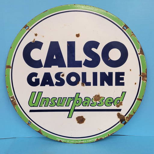 Calso Gasoline Unsurpassed 30" Porcelain Sign