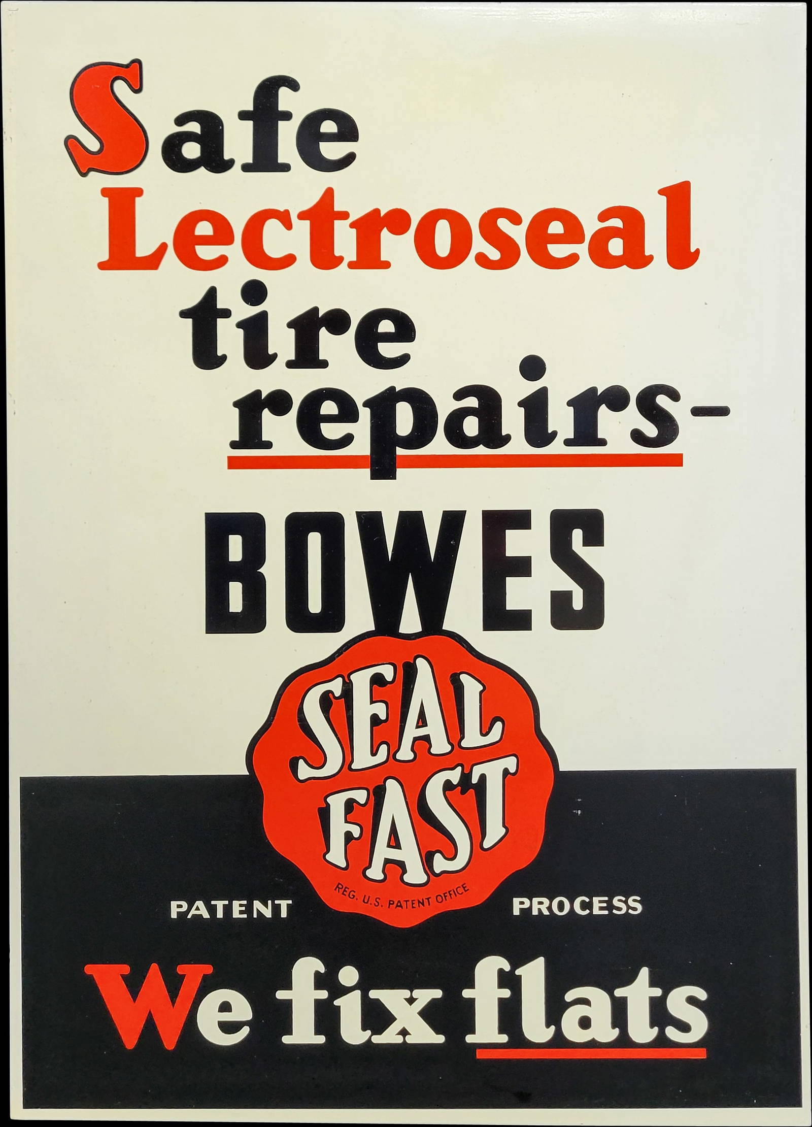 Bowes Seal Fast We Fix Flats Double Sided Metal Sign Auction
