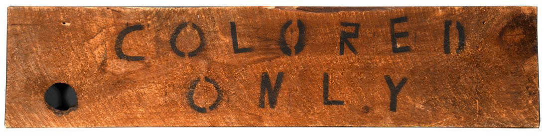 Segregation Sign. Colored Entrance Only. Auction