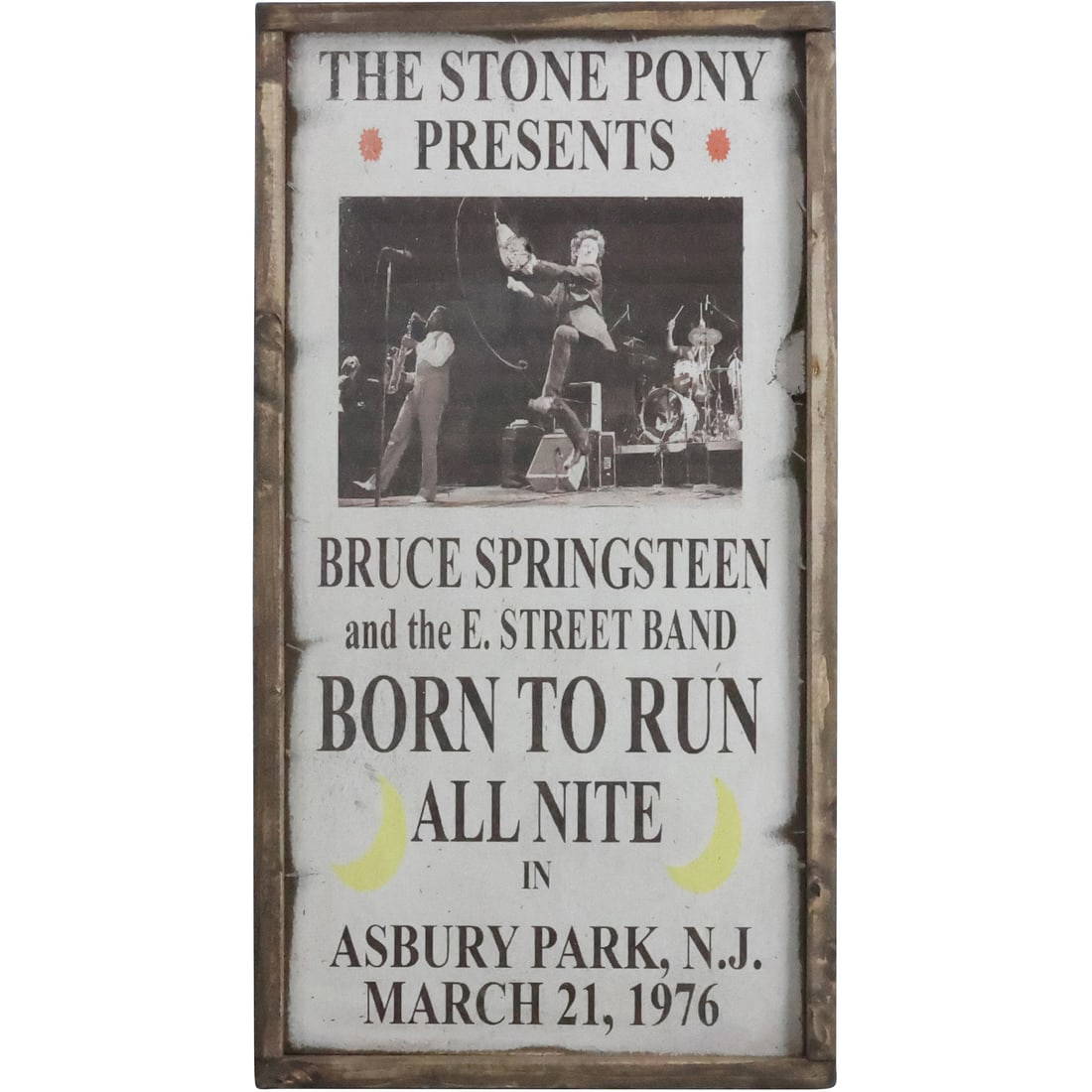 Novelty Printed Wood Sign: The Stone Pony Presents Bruce Springsteen ...