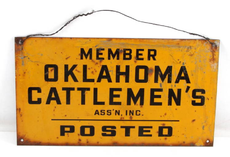 Vintage Steel Oklahoma Cattlemens Posted Sign