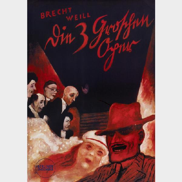 Bertolt Brecht Die Dreigroschenoper poster - Jul 10, 2010 | Wright in IL