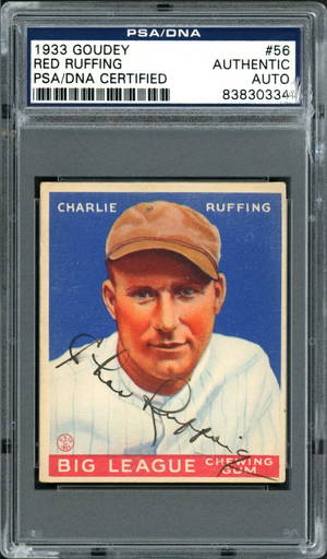 Red Ruffing Autographed 1933 Goudey Rookie Card #56 Vintage Psa/dna