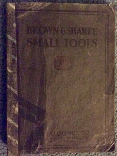 Antique 1926 Browne & Sharpe Hand Tool Trade Catalog
