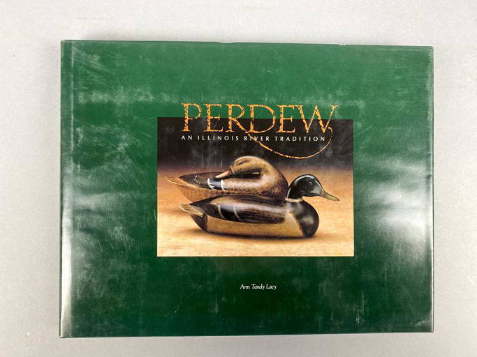 Perdew An Illinois River Tradition, Book By Ann Tandy
