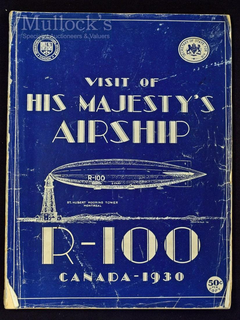 Visit Of His Majesty's Airship R100 To Canada...