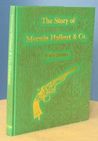 The Story Of Merwin, Hulbert & Co. Firearms