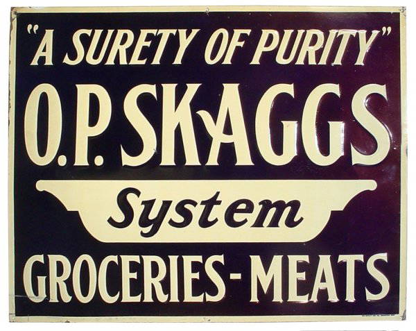 Country Store Sign, O.p. Skaggs Groceries & Meats