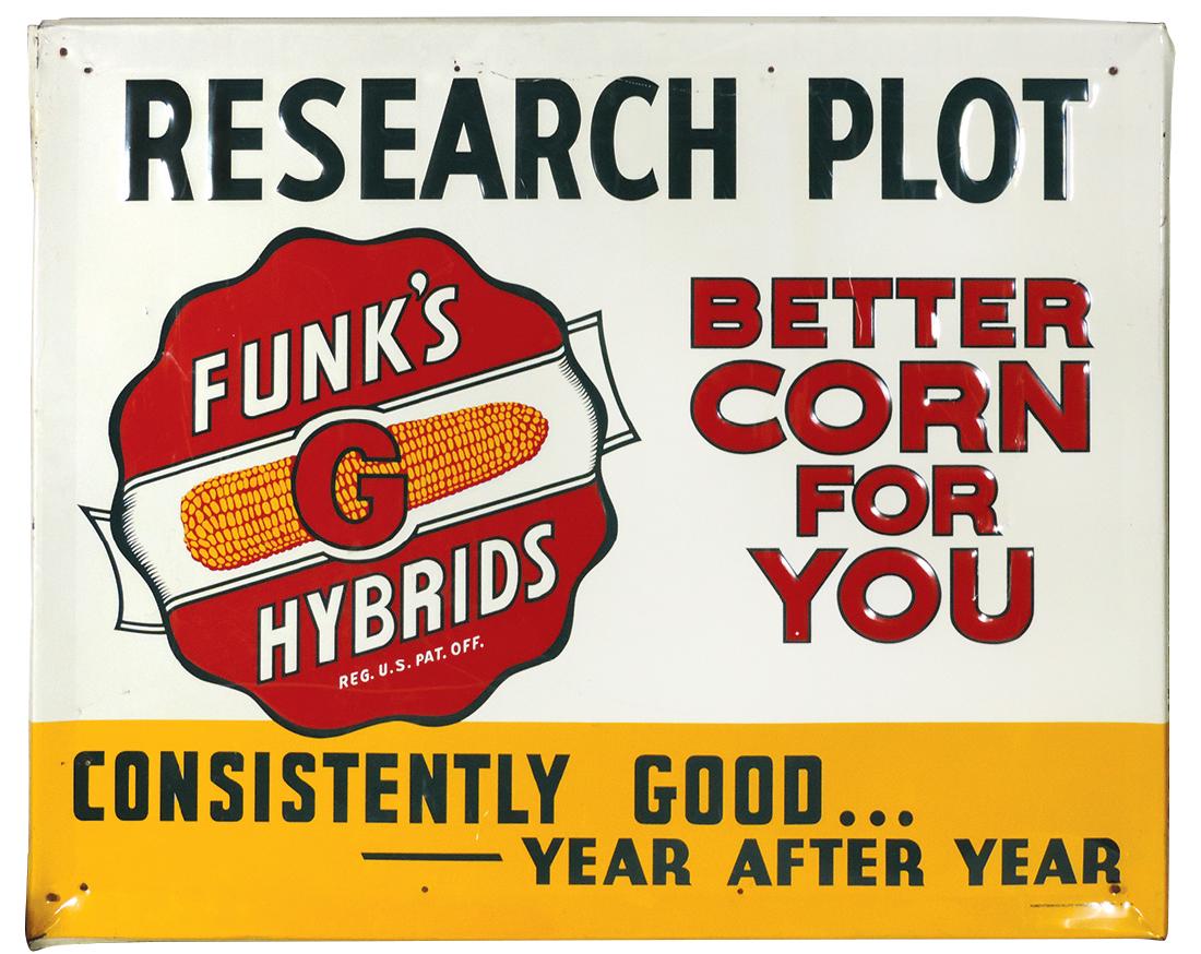 Farming seed corn sign, Funk's Hybrids Research Plot, - Apr 28, 2019 ...