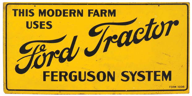 This Modern Farm Uses Ford Tractor Ferguson System Masonite Sign