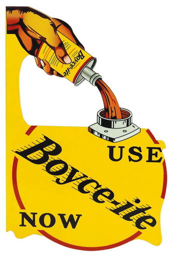 Sign, Use Boyce-ite Now, contemporary 12 ga diecut metal double-sided ...