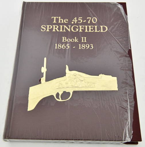 The 45 70 Springfield Book Ll 1865 1893