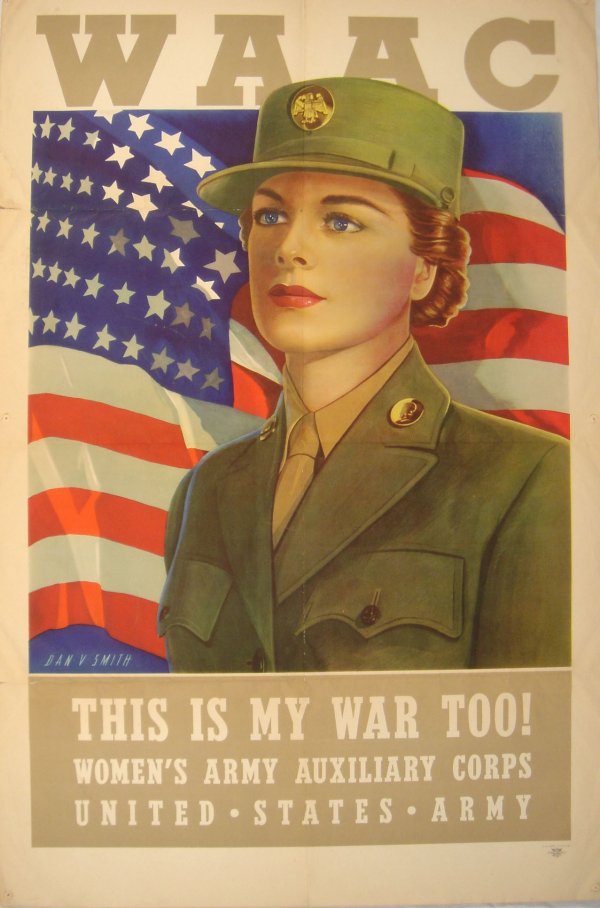 4012: WWII WAAC Original Poster 1943 WAC Dan V. Smith - May 06, 2007 ...