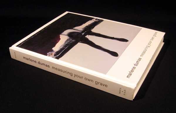 Marlene Dumas Measuring Your Own Grave 2008 First