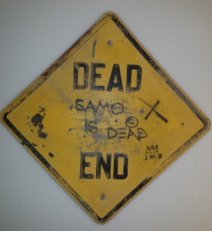 JM Basquiat, SAMO IS DEAD on DEAD END traffic sign