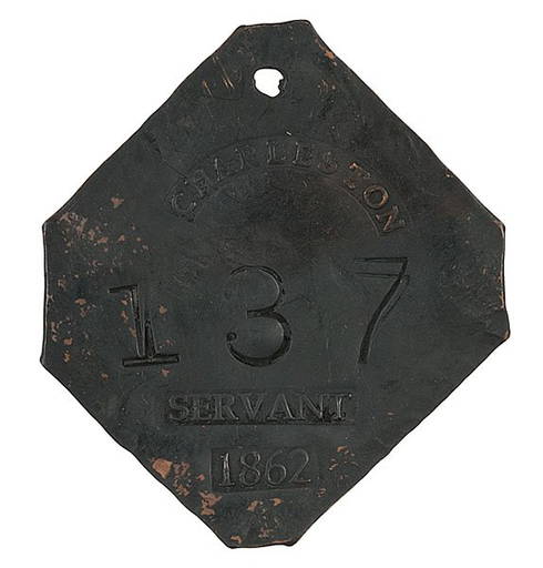 Charleston, South Carolina Servant Slave Tag, Dated