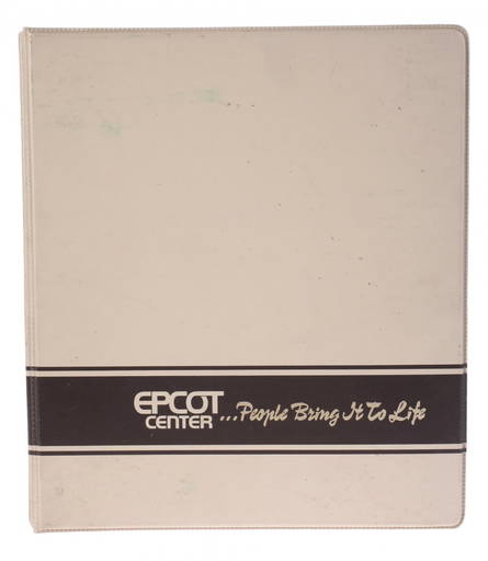 Epcot Center Pre-Opening Management Binder. - Nov 19, 2016 | Van Eaton ...
