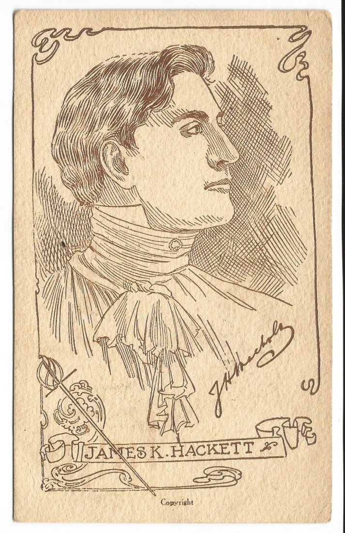 Postcard - James K. Hackett American Stage Actor - Jul 30, 2016 | The ...