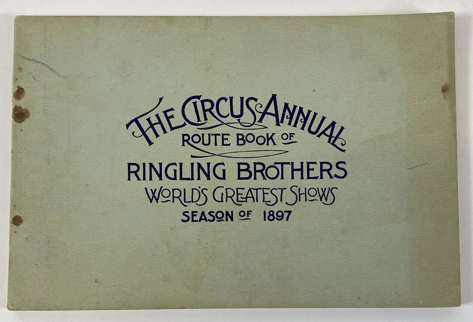 1897 Ringling Bros. Circus Route Book