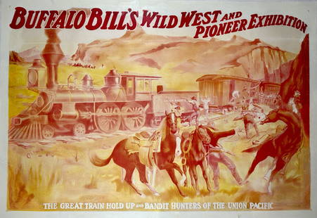 Buffalo Bill's Wild West And Pioneer Exhibition Poster