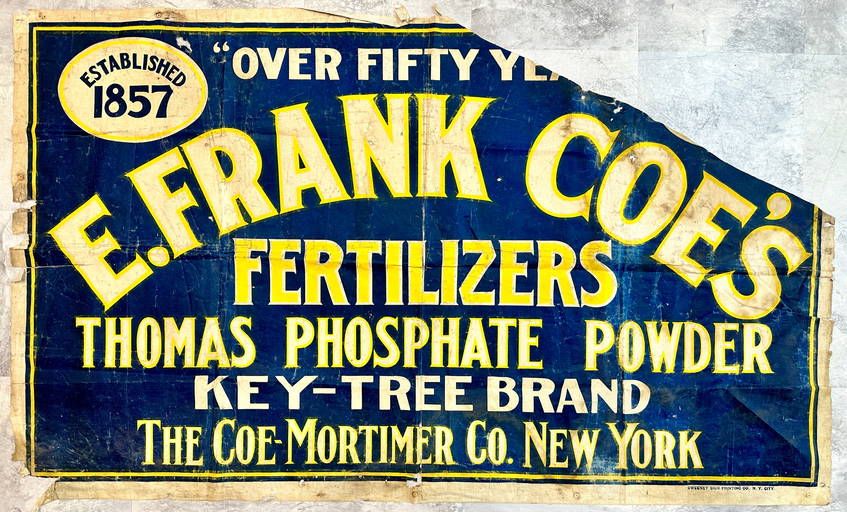 E. Frank Coe's Fertilizer Sign