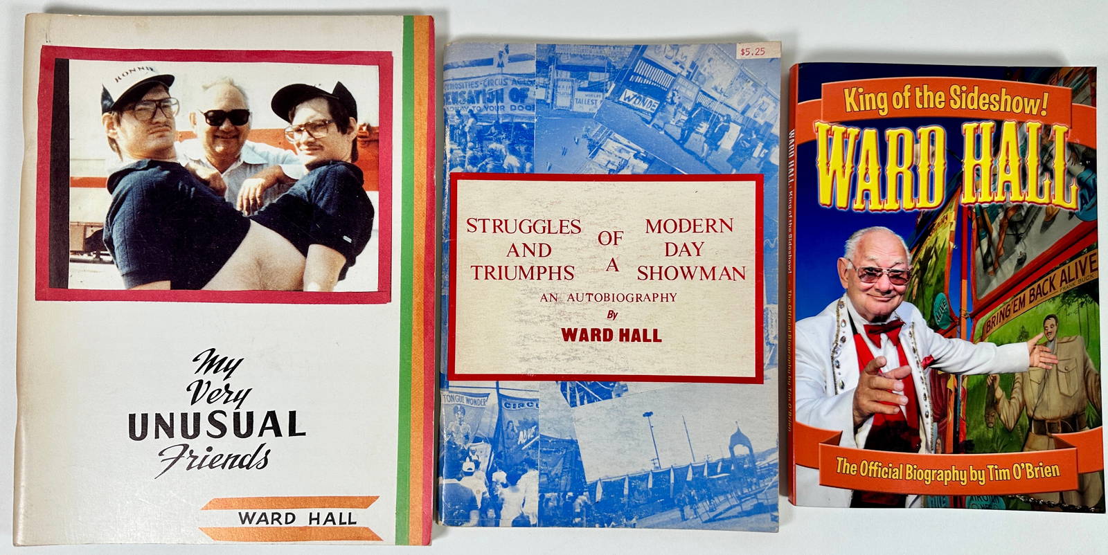 Ward Hall - King Of The Sideshow Signed Books Auction