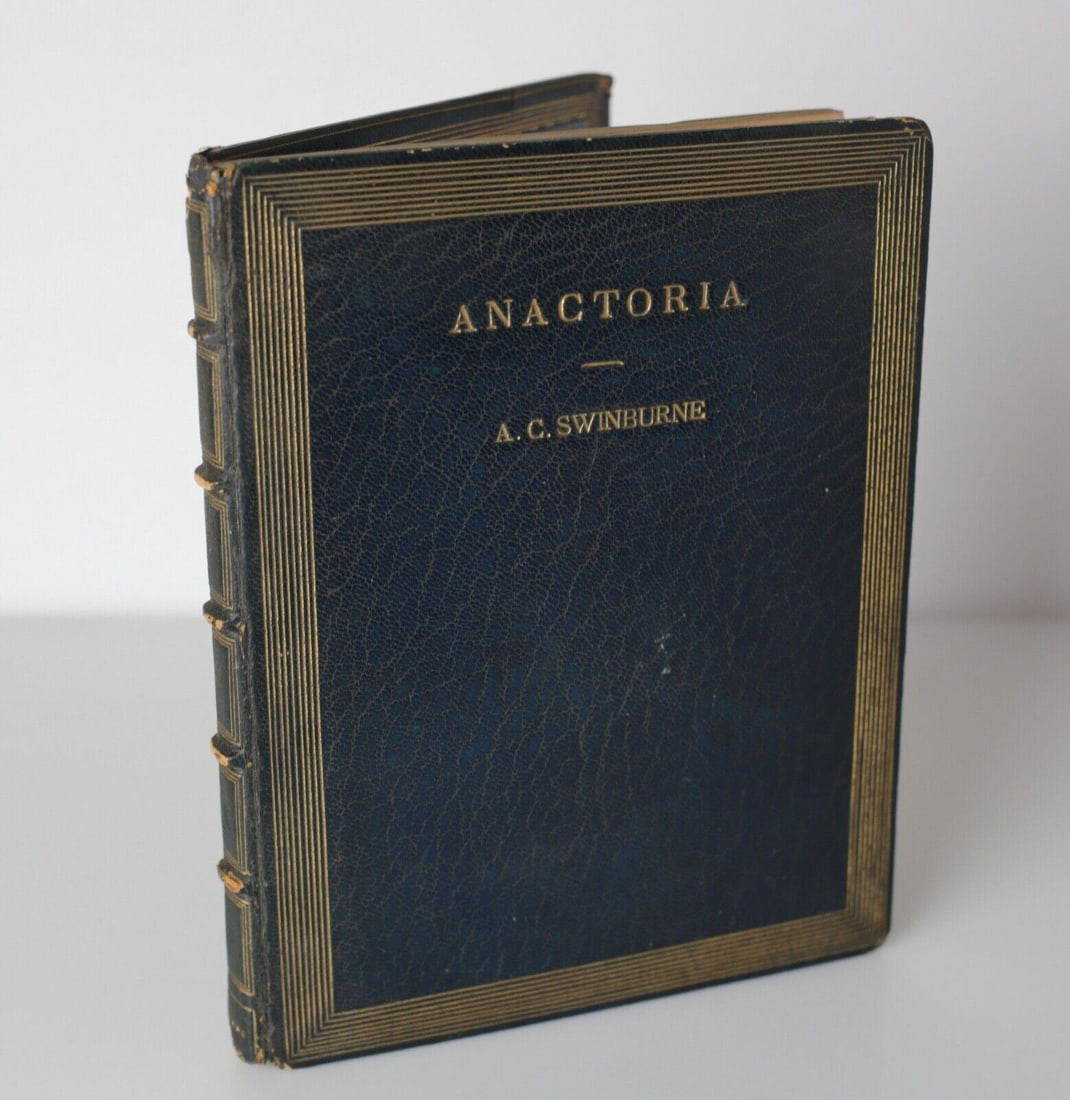 Algernon Charles Swinburne, Anactoria And Other Lyrical Poems, 1906 Ltd ...