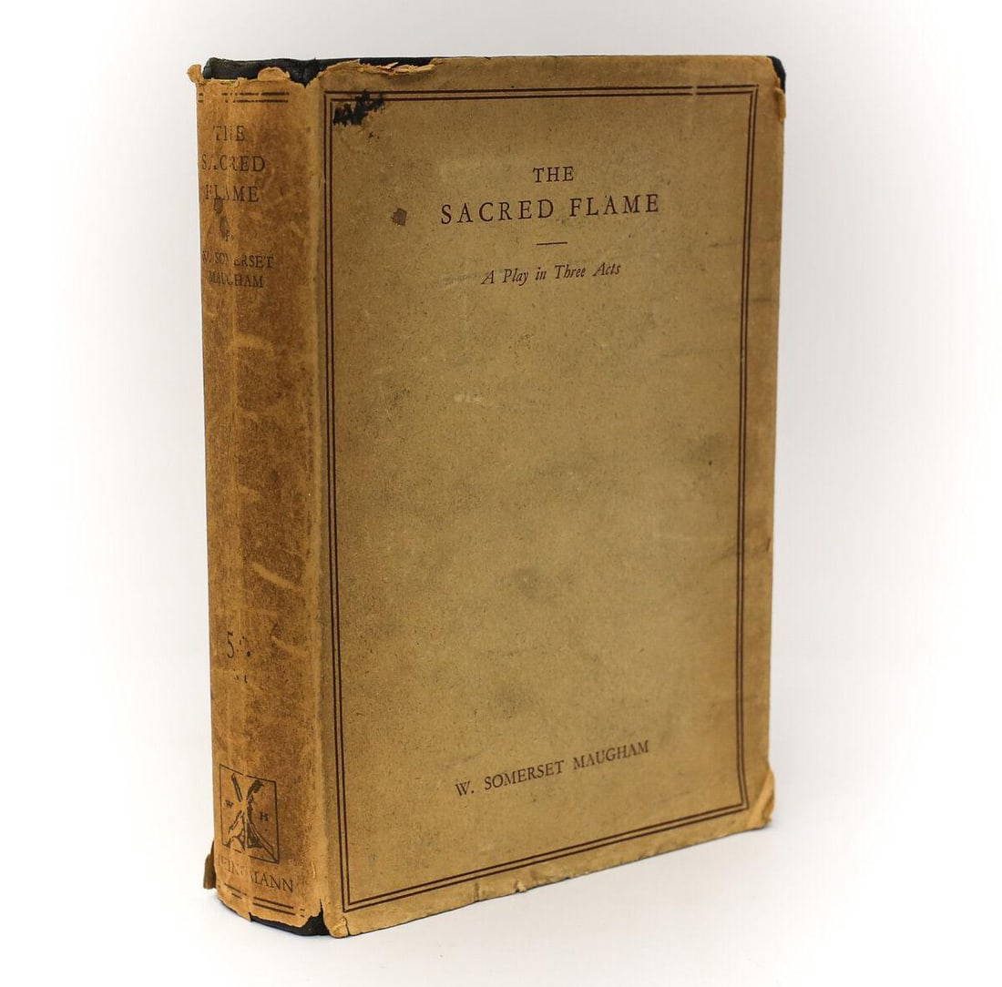 W. Somerset Maugham 'the Sacred Flame'. William Heinemann, London, 1928 ...