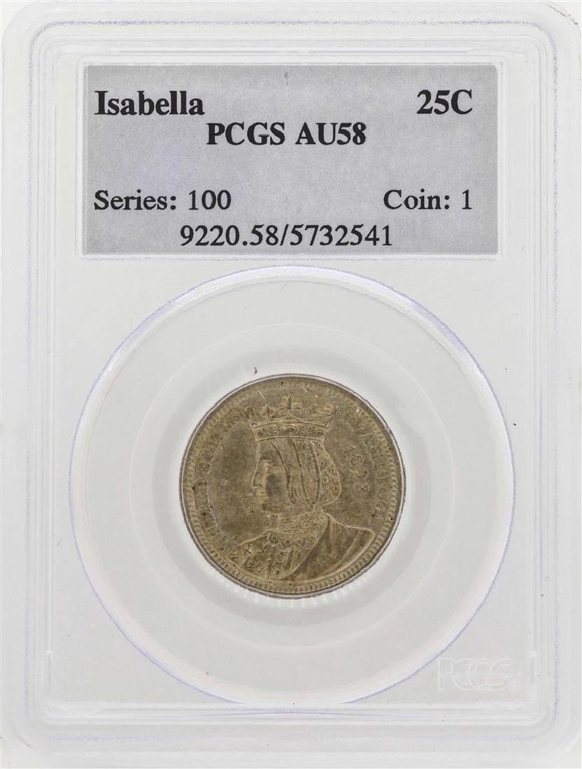 1893 Isabella Commemorative Quarter Coin PCGS AU58