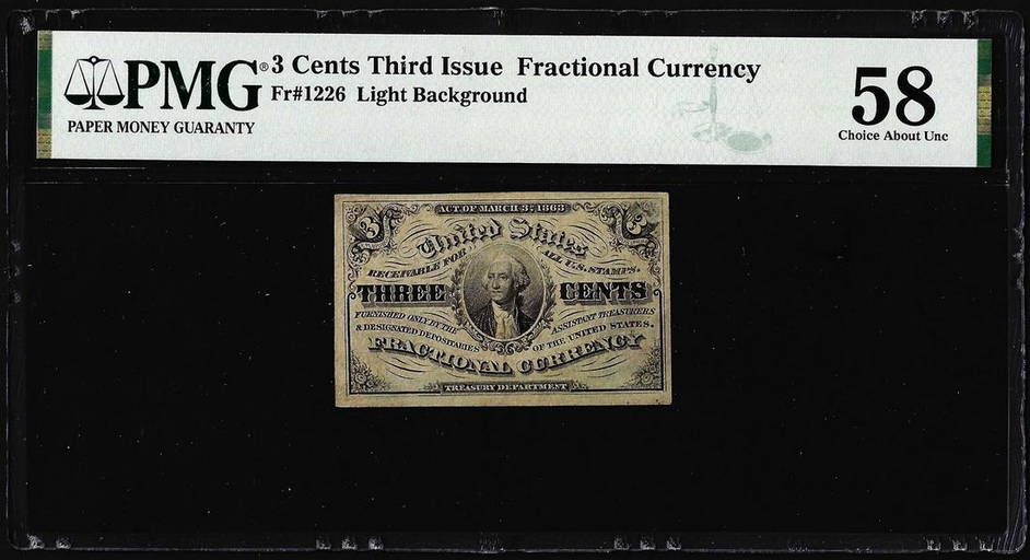 1863 Third Issue Three Cents Fractional Note Fr.1226 - Aug 14, 2021 ...