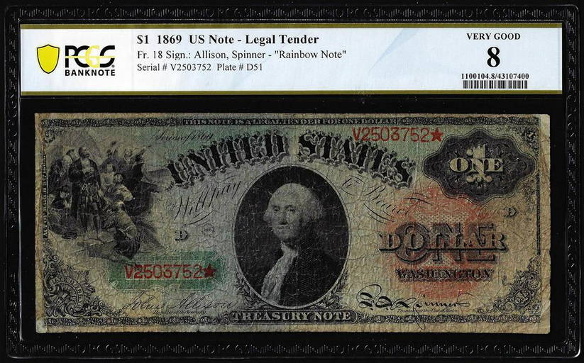 1869 $1 Rainbow Legal Tender Note Fr.18 Pcgs Very Good 8