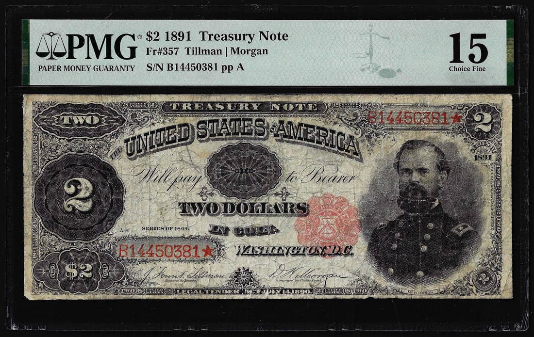 1891 $2 Treasury Note Fr.357 Pmg Choice Fine 15 Auction