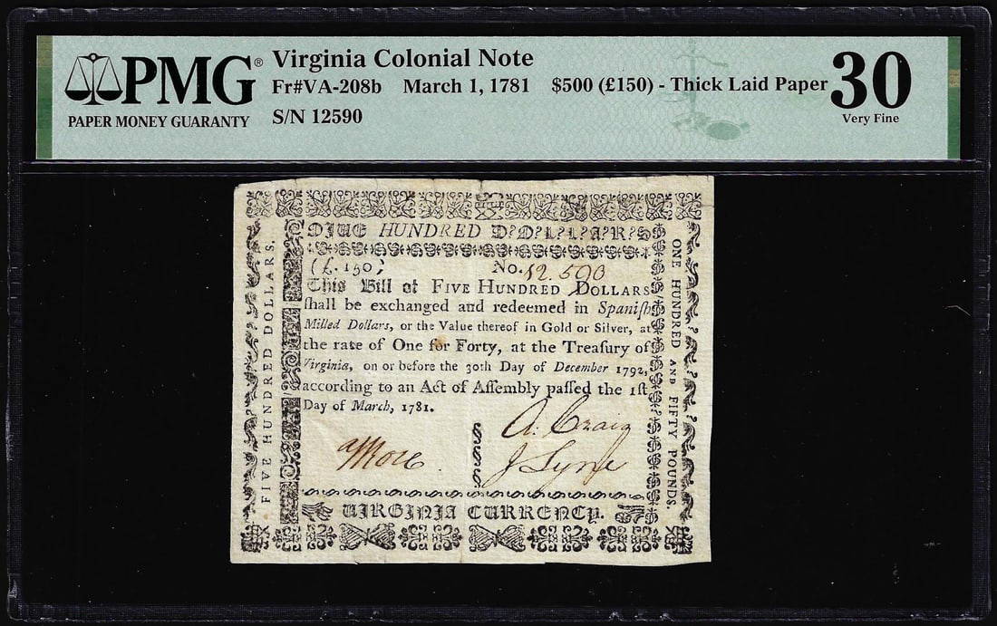 March 1, 1781 $500 Virginia Colonial Note Fr. Va-208b Pmg Very Fine 30 ...