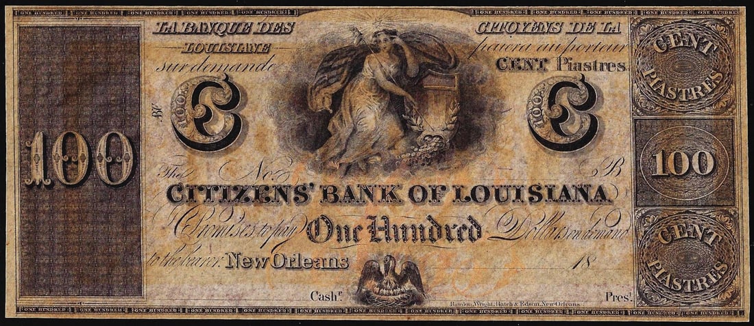1800's $100 Citizens Bank Of Louisiana New Orleans Obsolete Bank Note ...