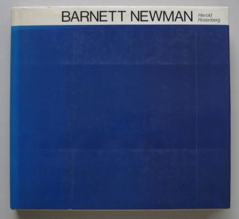 H. Rosenberg Barnet Newman Book