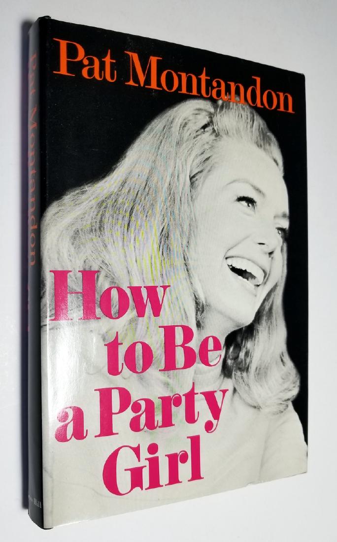 Pat Montandon How To Be A Party Girl 1968 First Edition