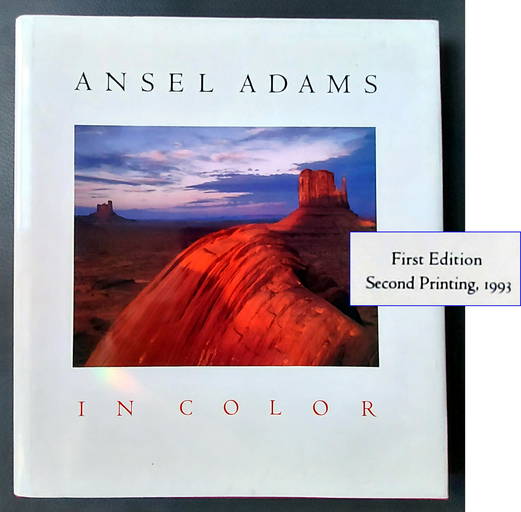 Ansel Adams in Color, 1993 First Edition (#0108) on Mar 03, 2022 ...