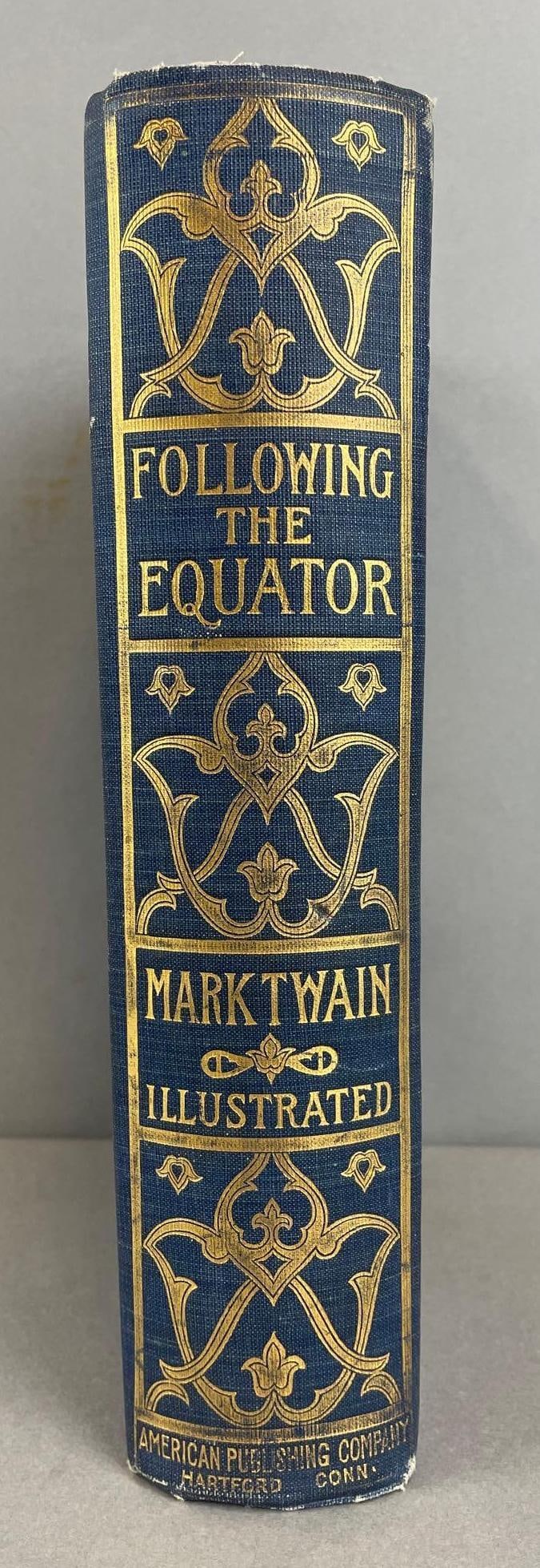 1897 1st Edition Mark Twain Following The Equator Illustrated Book Auction