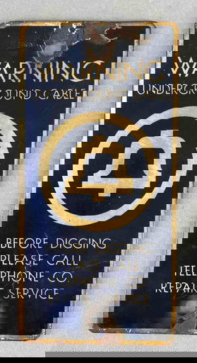 Vintage Bell System Warning Underground Cable Sign