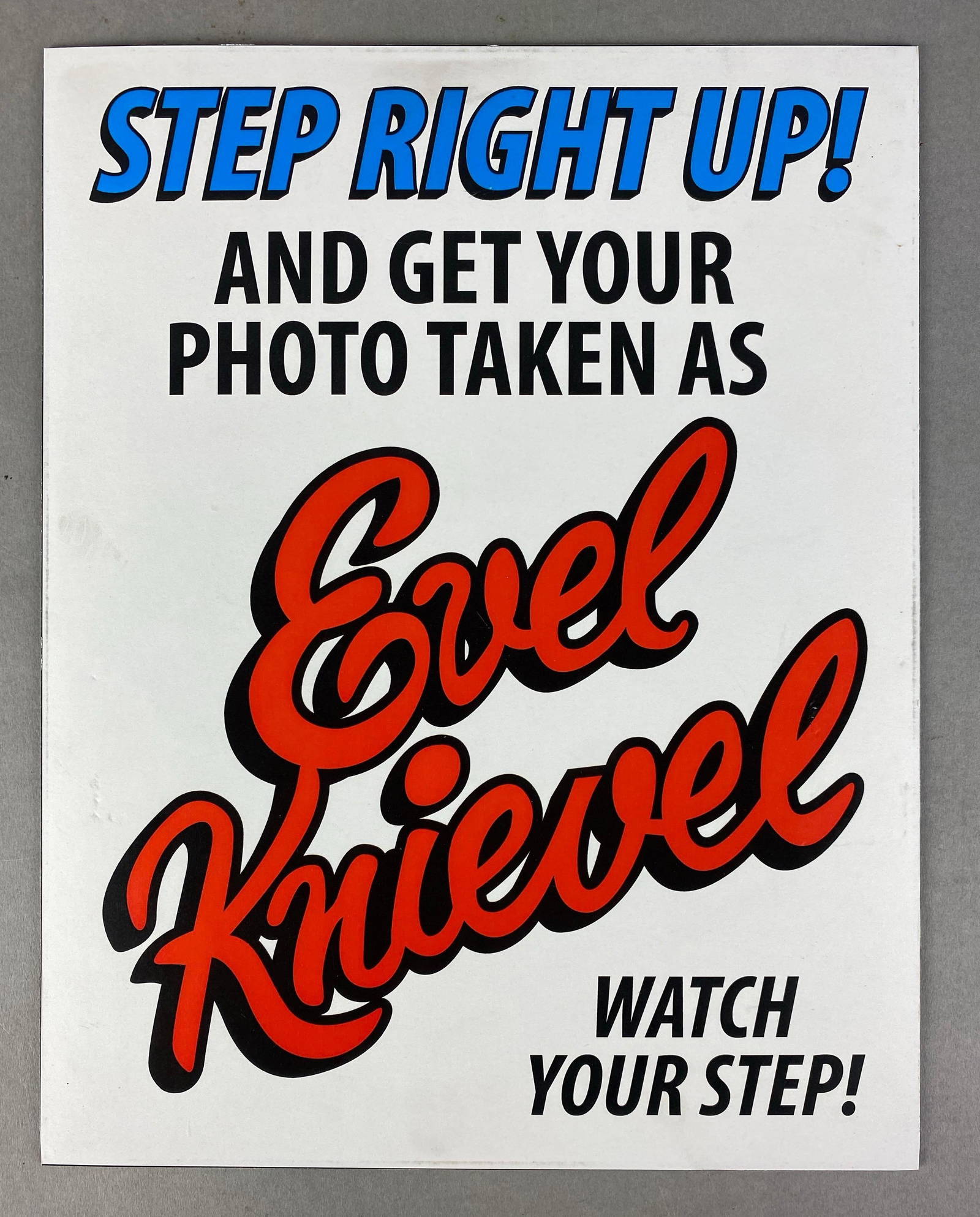 Step Right Up Evel Knievel Photobooth Sign Auction