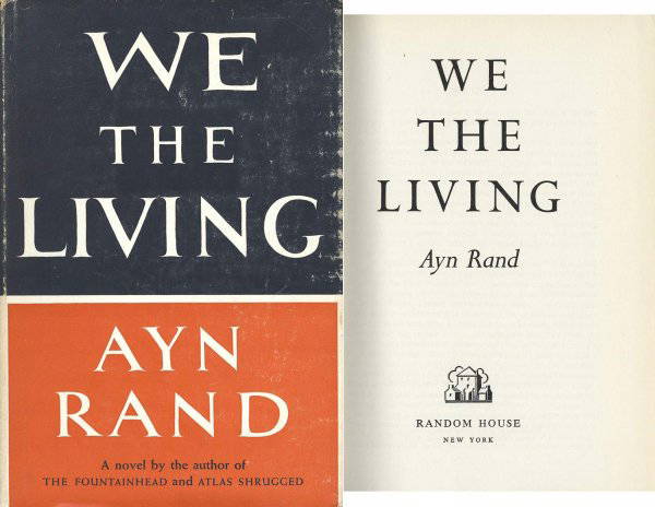 We Living Ayn Rand First Revised Rare Book Litera