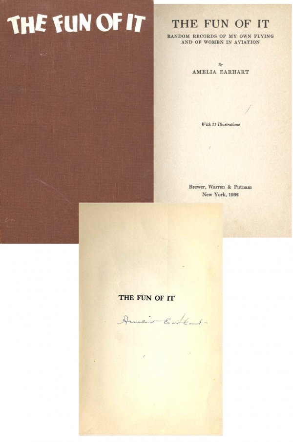 409: Amelia Earhart Signed The Fun of It First Edition