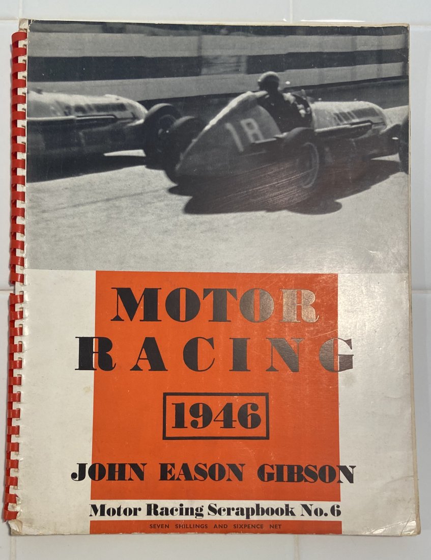 Motor Racing Scrapbook #6 1946 BRDC - Mar 12, 2023 | Madison's Auctions ...