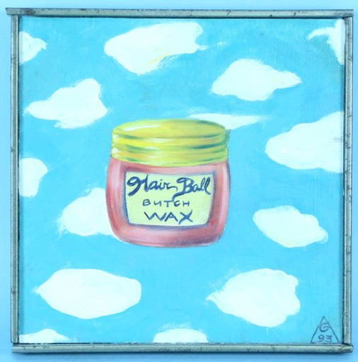 Sally Gilchrist "hair Ball Butch Wax" Acrylic/pan.