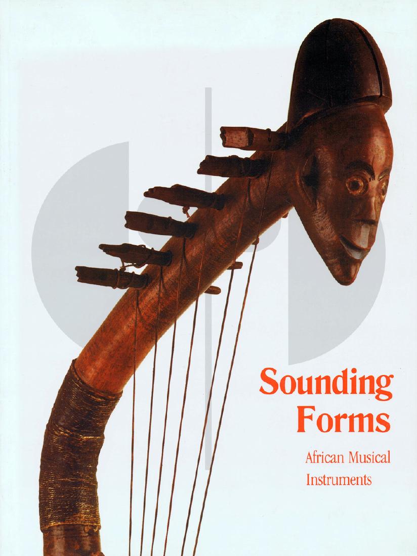 Sounding Forms. African Musical Instruments