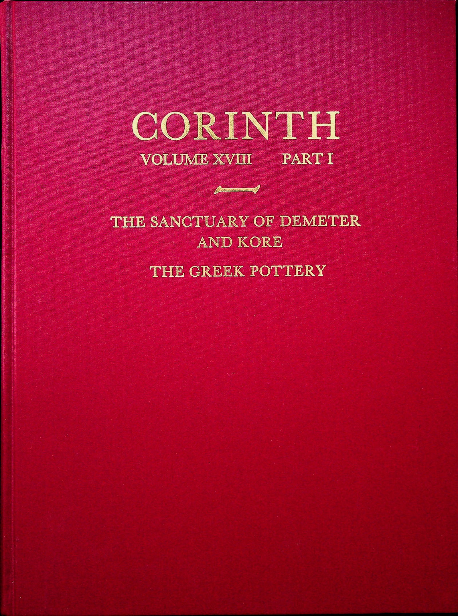 The Sanctuary Of Demeter And Kore. The Greek Pottery