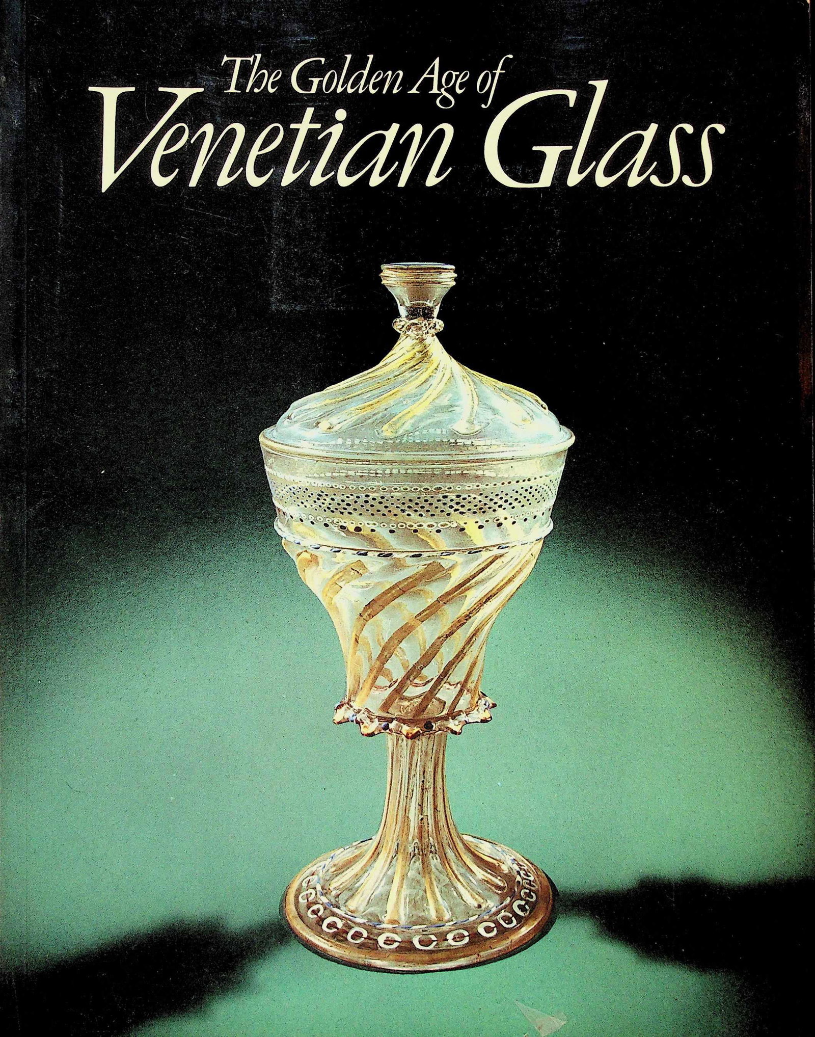 The Golden Age Of Venetian Glass