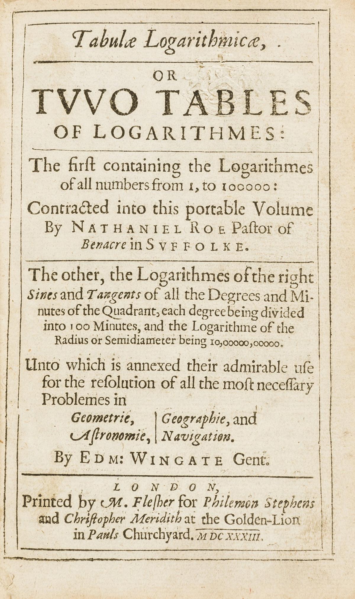 Roe (Nathaniel) Tabulæ Logarithmicæ, or Two (#0513) on Sep 30, 2021 ...