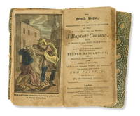 French Revolution.- Thomas Paine.- The French rogue, or extraordinary ...